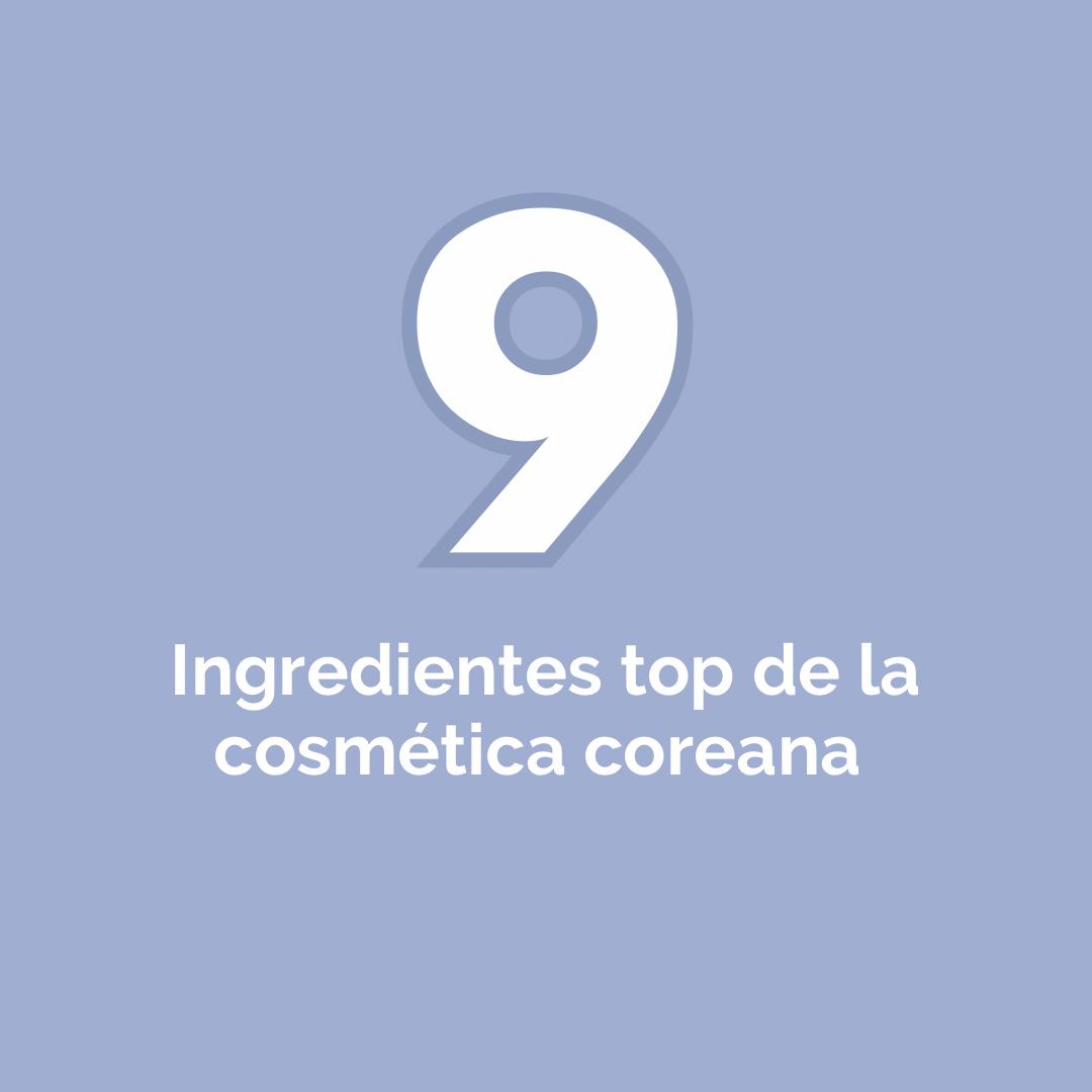 9 Ingredientes top de la cosmética coreana – Lavuu Korean Cosmetics